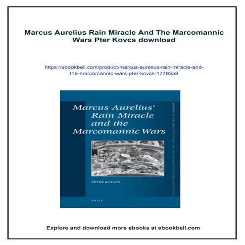 Marcus Aurelius Rain Miracle And The Marcomannic Wars Pter Kovcs | PDF