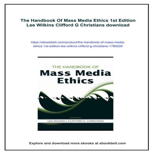 The Handbook Of Mass Media Ethics 1st Edition Lee Wilkins Clifford G ...