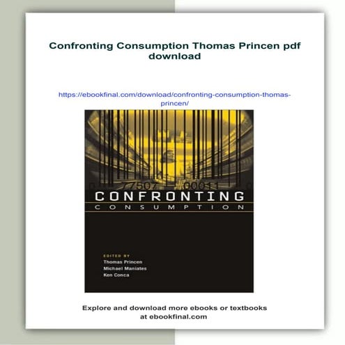 Download full ebook of Confronting Consumption Thomas Princen instant ...