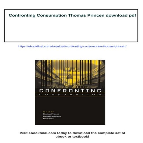 Download full ebook of Confronting Consumption Thomas Princen instant ...