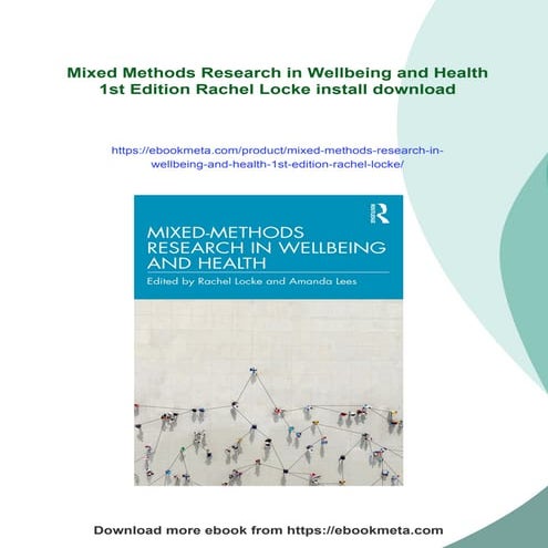 Mixed Methods Research in Wellbeing and Health 1st Edition Rachel Locke ...
