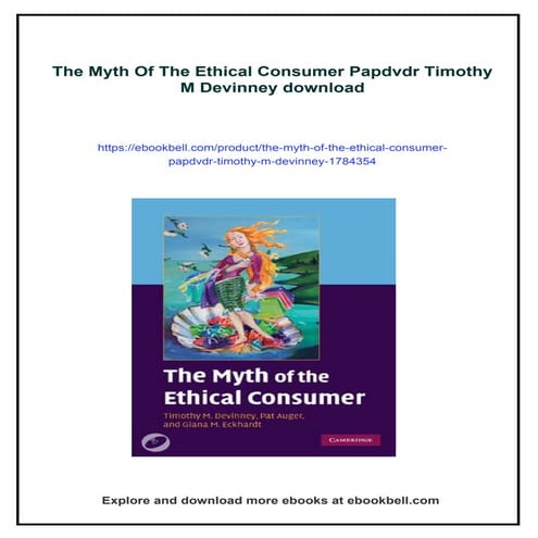 The Myth Of The Ethical Consumer Papdvdr Timothy M Devinney | PDF