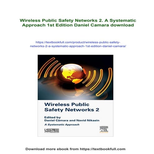 Wireless Public Safety Networks 2. A Systematic Approach 1st Edition ...