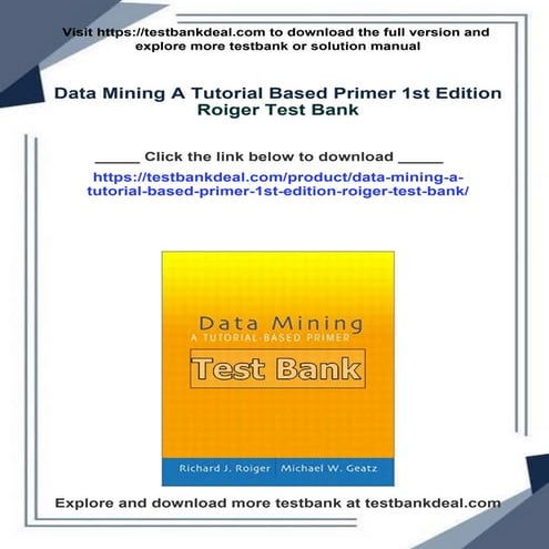 Data Mining A Tutorial Based Primer 1st Edition Roiger Test Bank | PDF