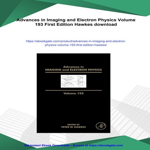 Advances in Imaging and Electron Physics Volume 193 First Edition ...