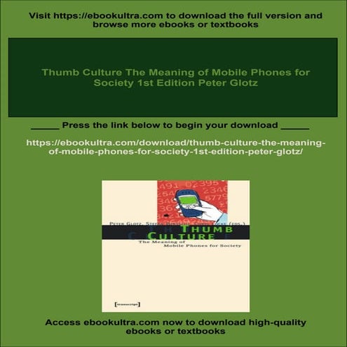Thumb Culture The Meaning of Mobile Phones for Society 1st Edition ...