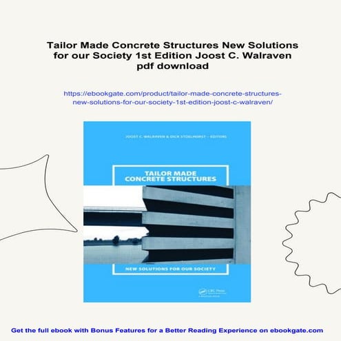 Tailor Made Concrete Structures New Solutions for our Society 1st ...