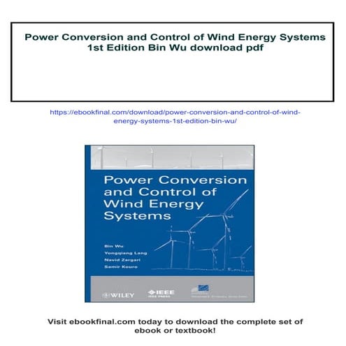 Power Conversion and Control of Wind Energy Systems 1st Edition Bin Wu | PDF