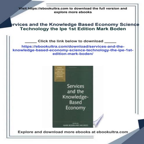 Services and the Knowledge Based Economy Science Technology the Ipe 1st ...