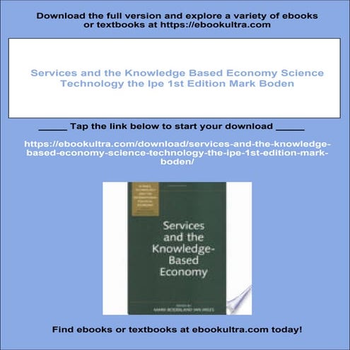 Services and the Knowledge Based Economy Science Technology the Ipe 1st ...