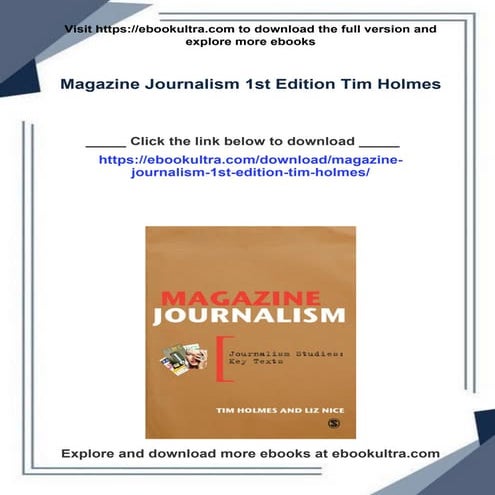 Magazine Journalism 1st Edition Tim Holmes | PDF