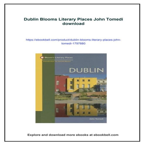 Dublin Blooms Literary Places John Tomedi | PDF