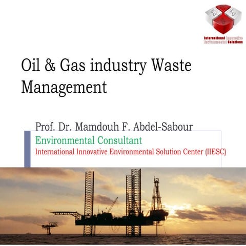 Oil & Gas industry Waste Management | PDF