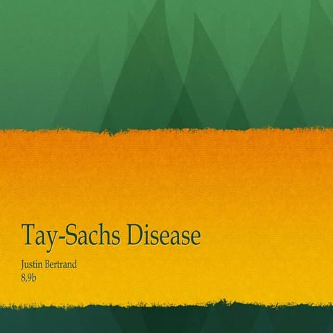 justin tay sachs disease | PPT