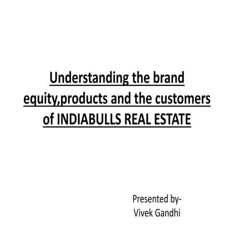 Understanding the brand equity,products and the customers of | PPTX