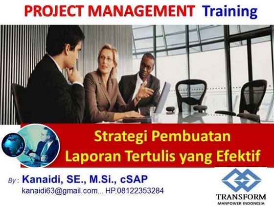 Laporan Tertulis yang Efektif _ Training "Effective REPORT WRITING SKILL". | PPT