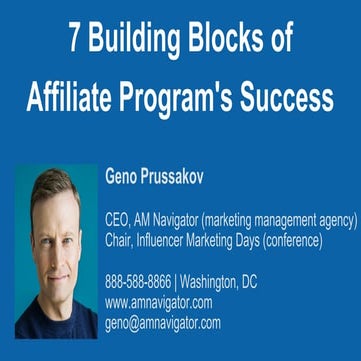 7 Building Blocks of Affiliate Program’s Success | PPT