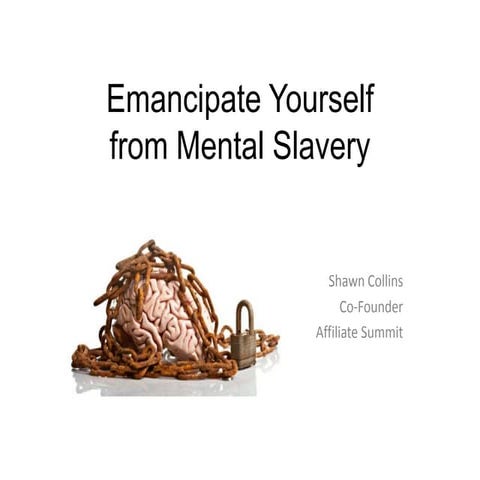 Emancipate Yourself from Mental Slavery | PPTX