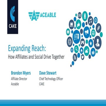 Expanding Reach: How Affiliates and Social Drive Together | PPT