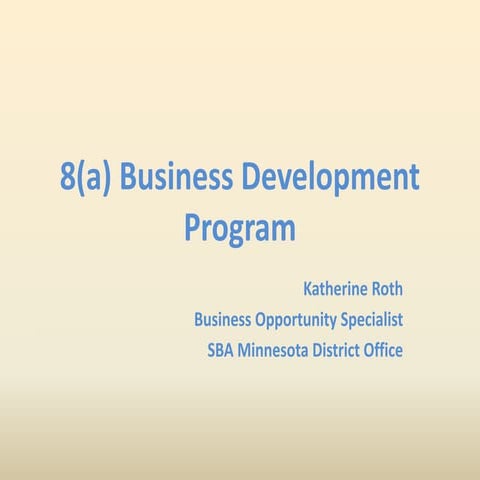 8(a) Business Development Program Orientation | PPTX