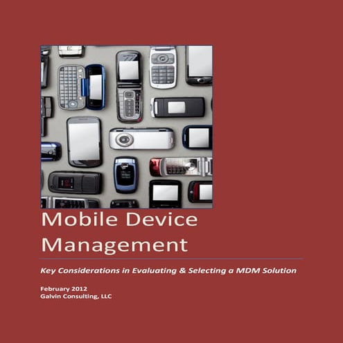 Key Considerations in Evaluating & Selecting a MDM Solution | PDF