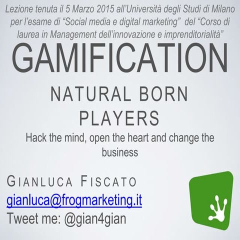 Gamification - Natural Born Players | PPT