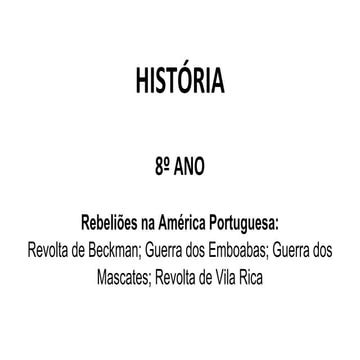 REVOLTA DE VILA RICA | PPTX