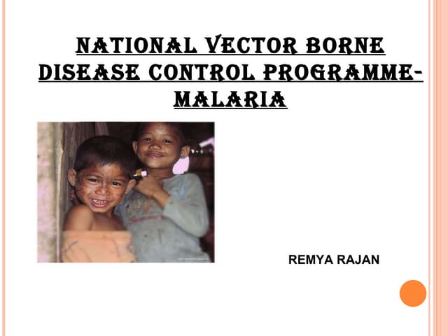 National malaria control programe | PPTX