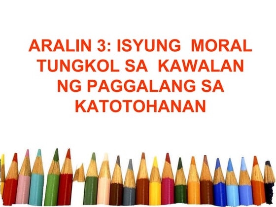 Ang Misyon ng Katotohanan - Grade 10.pptx
