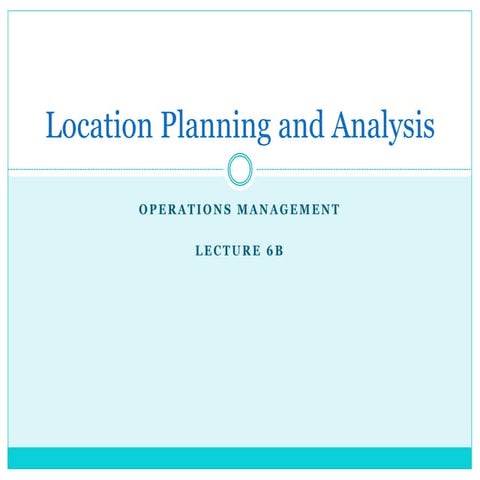Operations management chapter: facility location | PPT
