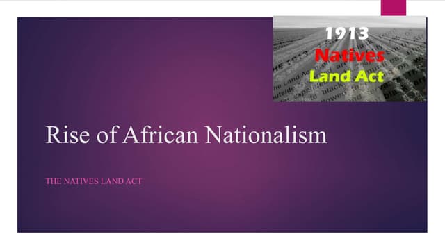 The native land act of 1913 | PPTX