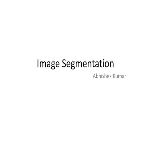 Image Segmentation | PPTX | Artificial Intelligence | Technology ...