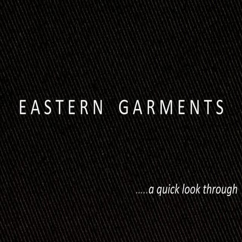 Eastern Garments - A quick look through | PDF
