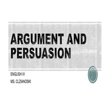 12th ARGUMENT AND PERSUASION | PPT