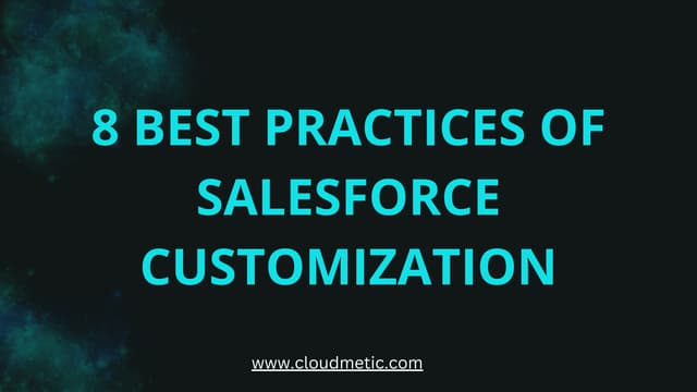 8 Best Practices Of Salesforce Customization Pdf