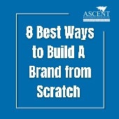 8 Best Ways to Build A Brand from Scratch | PDF