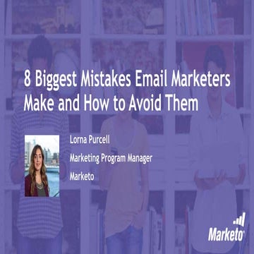 8 Biggest Mistakes Email Marketers Make & How to Avoid Them | PPTX