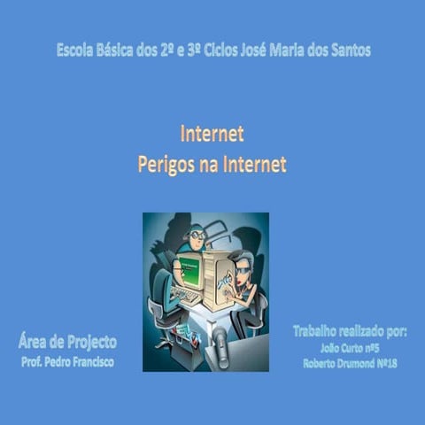 Os Perigos da Internet | PPTX