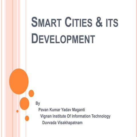 Smart Cities & its Development | PPT