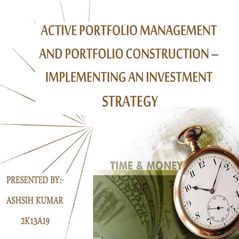 Active portfolio Management and Construction - With an investment ...
