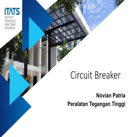 Circuit Breaker sistem tenaga listrik.ppt