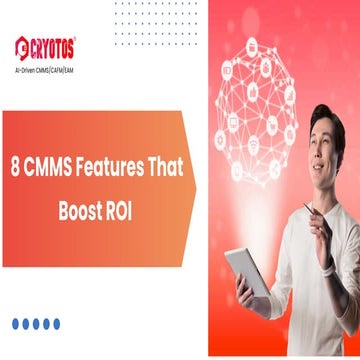 8 CMMS Features That Boost Rate of Interest | PDF