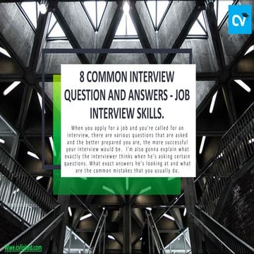 8 common Interview question and answers - Job Interview Skills | PPT