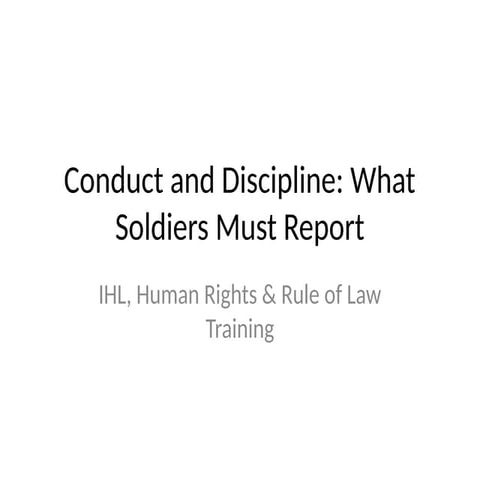 8 Conduct_and_Discipline__What_Soldiers_Must_Report.pptx