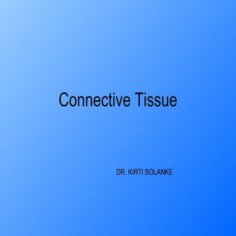 8 connective tissue | PPT