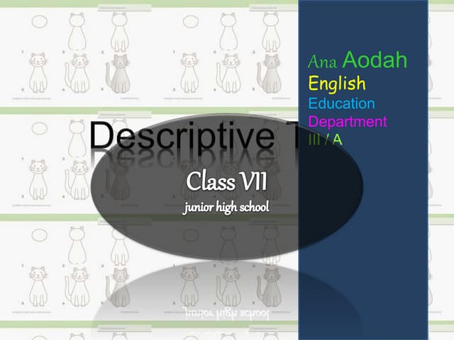 ppt descriptive text bahasa inggris kelas x | PPTX | Cats | Pets