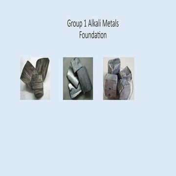 Metals: Alkali Metals Foundation Presentation | PPTX