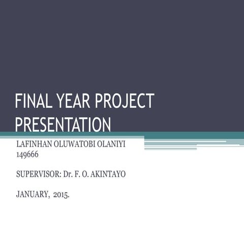 LAFINHAN O. O. FINAL YEAR PROJECT PRESENTATION | PPT