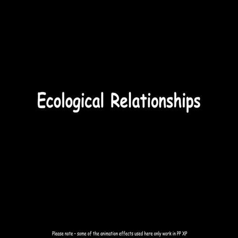 8 d ecological relationships | PPT