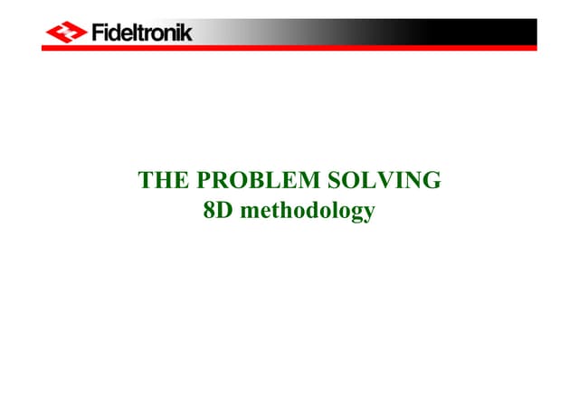 8 d problem solving rev01 | PPT